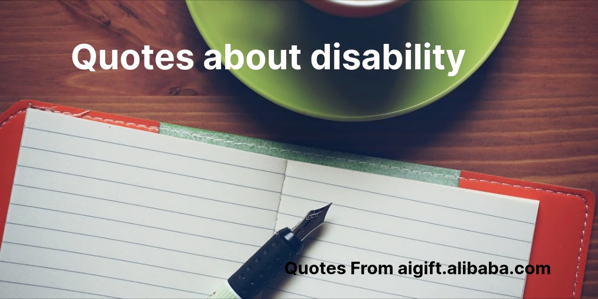 100+ Powerful Quotes About Disability to Inspire Strength & Resilience