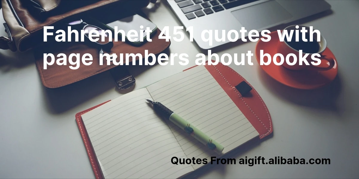 100+ Fahrenheit 451 Quotes with Page Numbers – Powerful Literary Lines ...