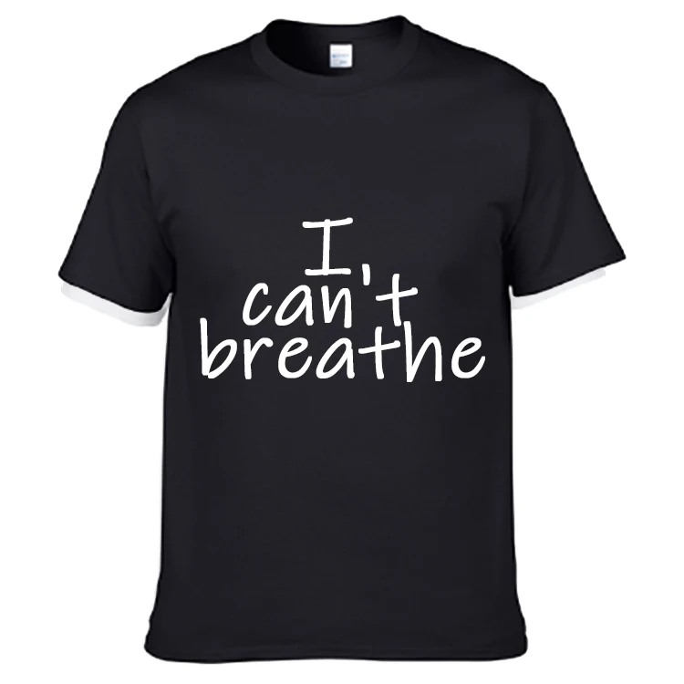 I Can't Breathe Wholesale T Shirt Good Quality Custom Cotton Tshirts ...