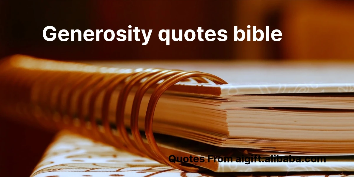 100+ Inspiring Generosity Quotes from the Bible