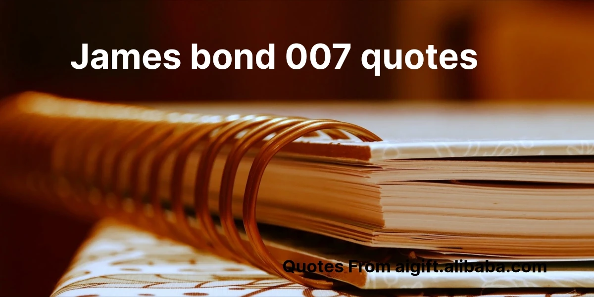 Explore 100+ Iconic James Bond 007 Quotes