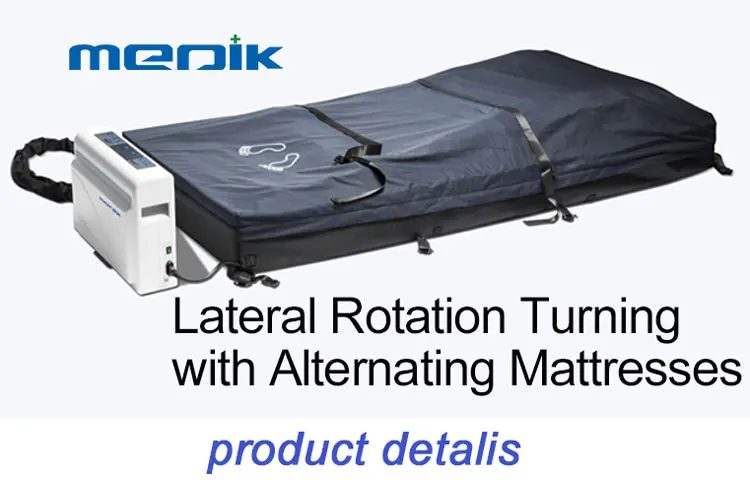 Lateral Rotation Turning with Medical Alternation Air Mattress