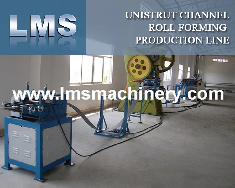 Unistrut Channel Roll Forming Production Line Strut Support Steel ...