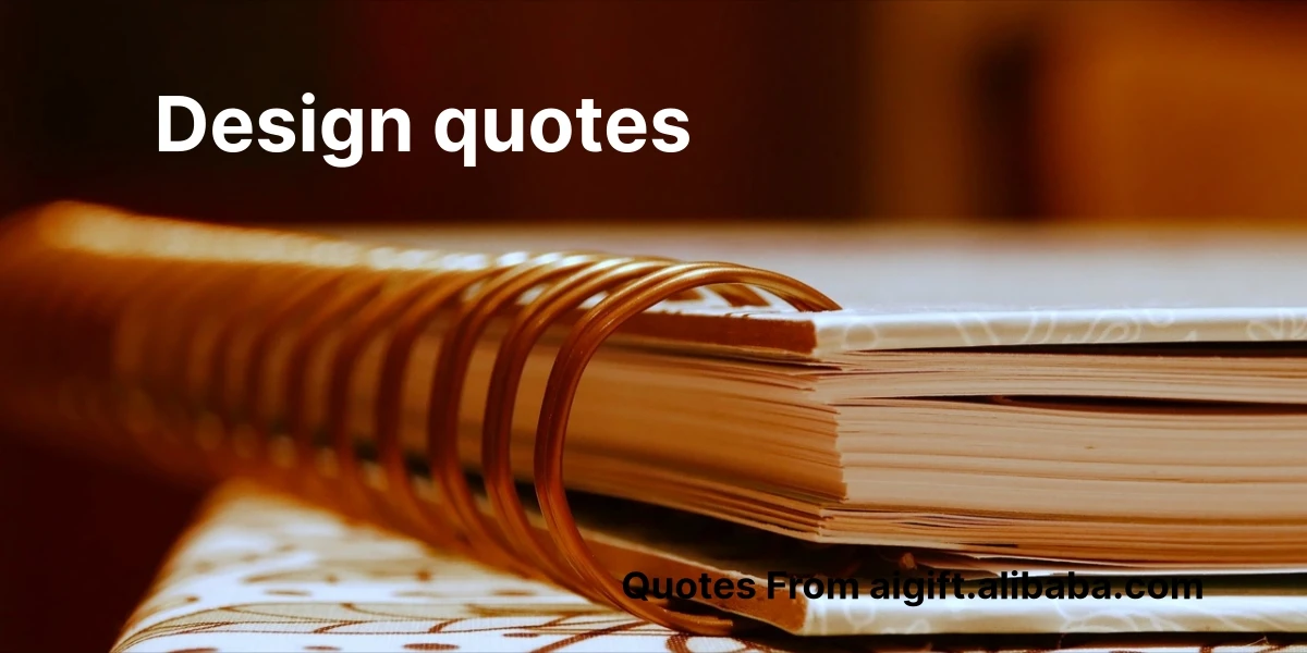100+ Best Design Quotes to Inspire Creativity & Innovation