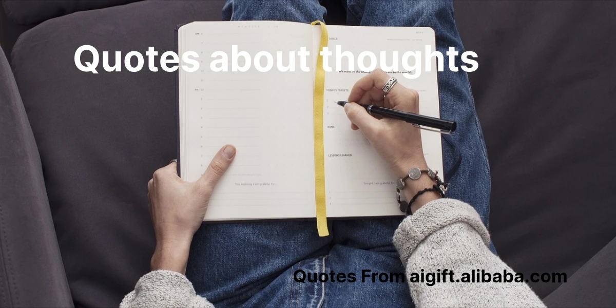 Quotes About Thoughts: Wisdom for Mindful Living