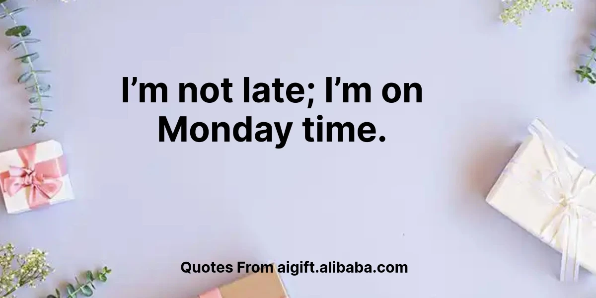 Funny Monday Work Quotes to Brighten Your Day