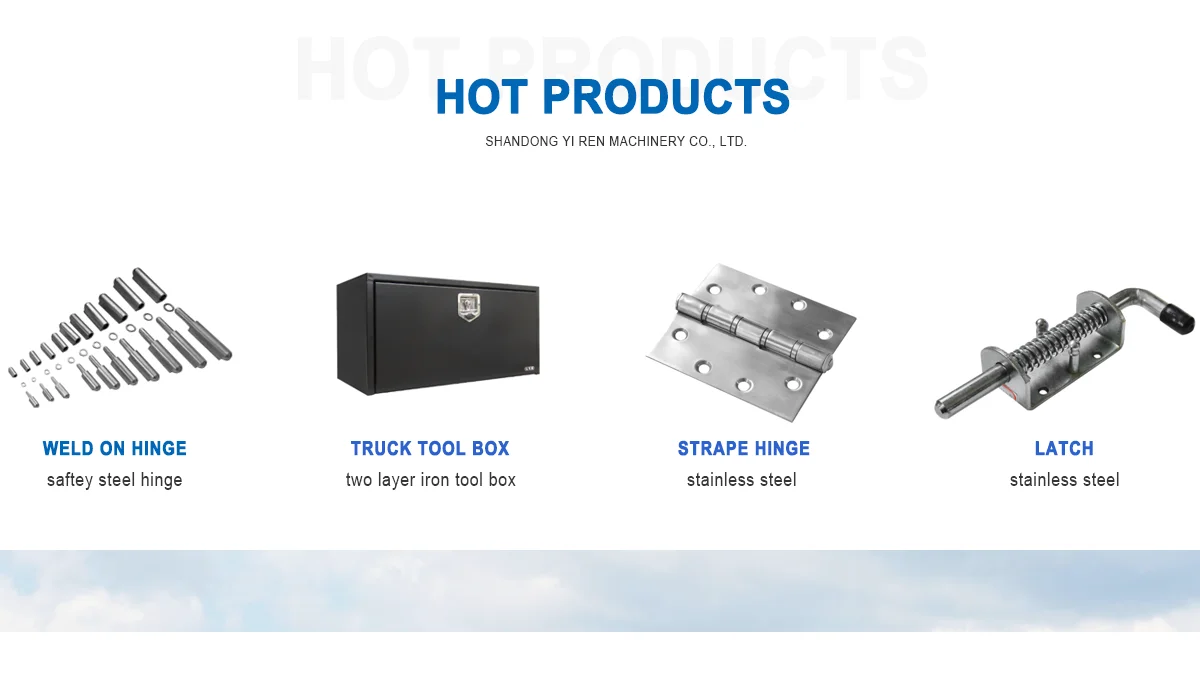 Shandong Yi Ren Machinery Co., Ltd. - HARDWARE PRODUCTS, TOOL BOX