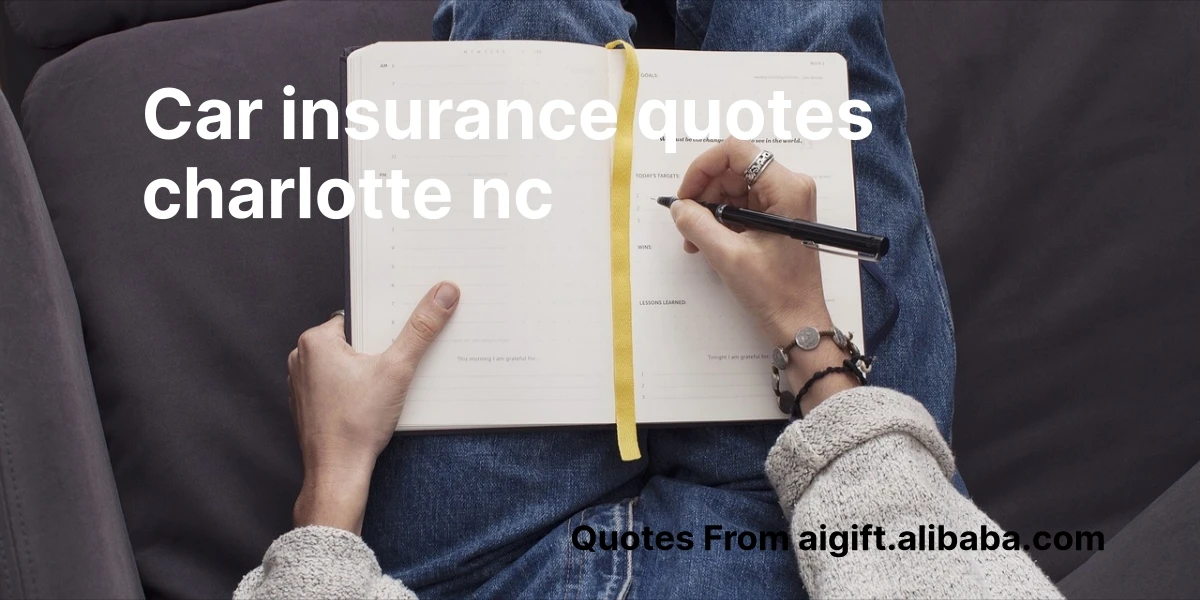 100+ Car Insurance Quotes in Charlotte, NC | Best Rates & Tips