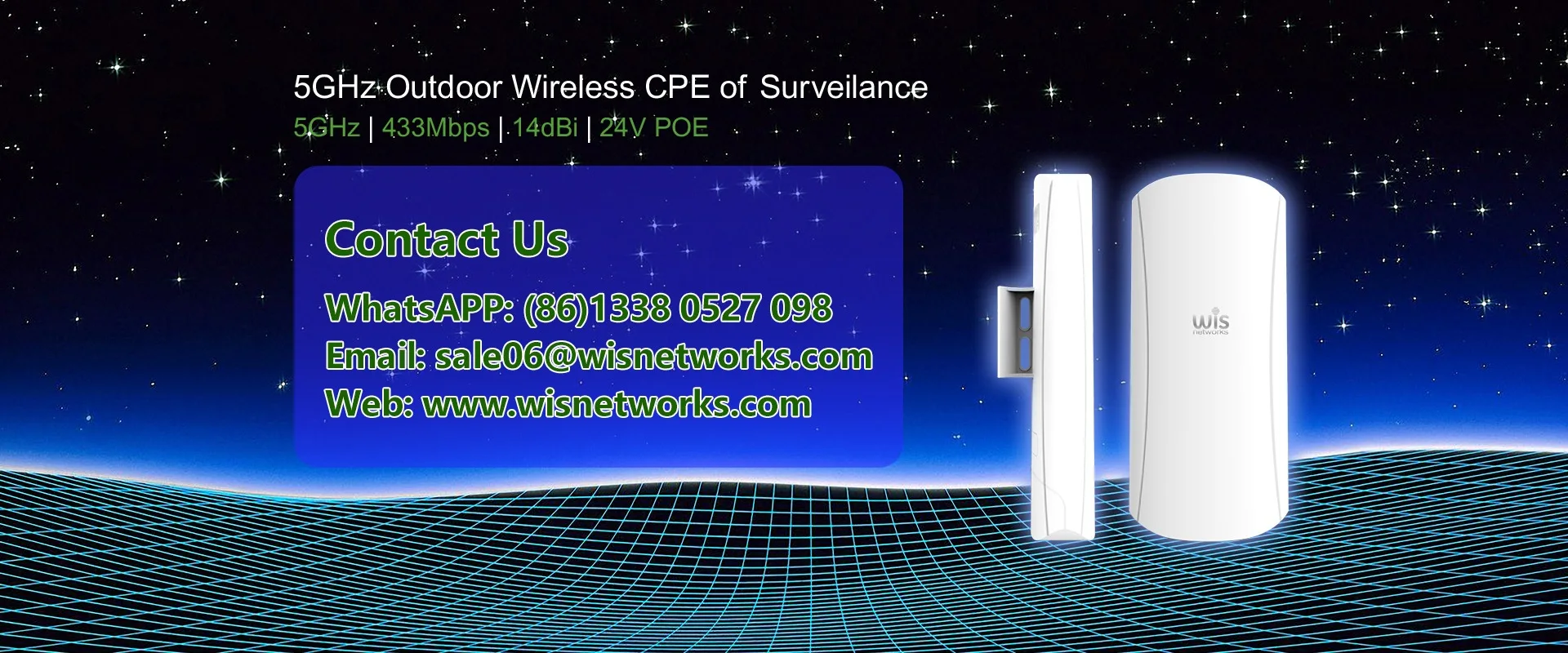 WIS NETWORKS LIMITED - Wireless bridge, CPE