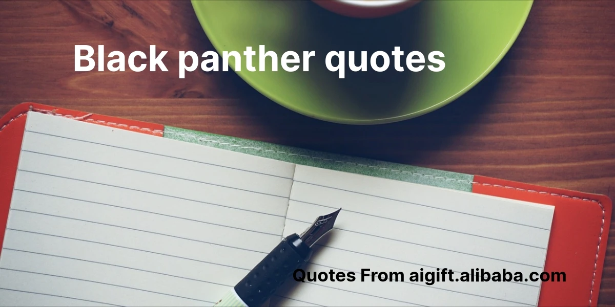 100+ Empowering Black Panther Quotes for Inspiration and Motivation