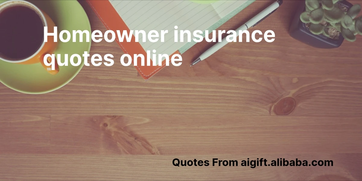Discover 100+ Essential Insights on Homeowner Insurance Quotes Online