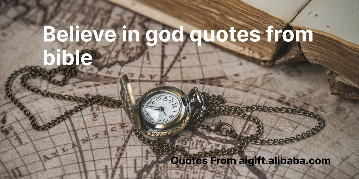 100+ Powerful 'Believe in God' Bible Quotes to Inspire Faith