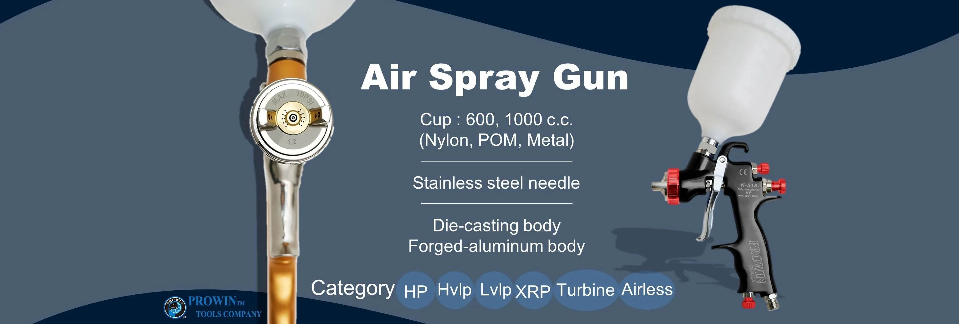 PROWIN TOOLS COMPANY - Air Tools, Air Spray Gun